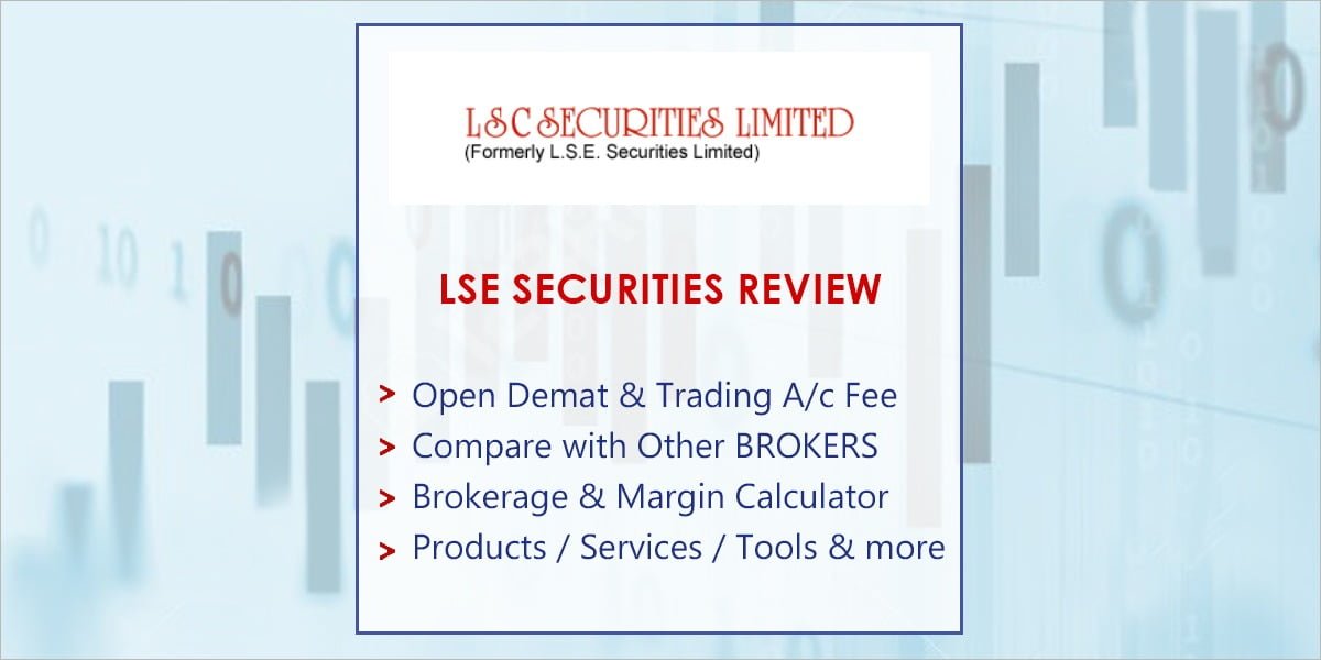 LSE Securities Review, Special Offers, Demat, Trading A/C and Brokerage