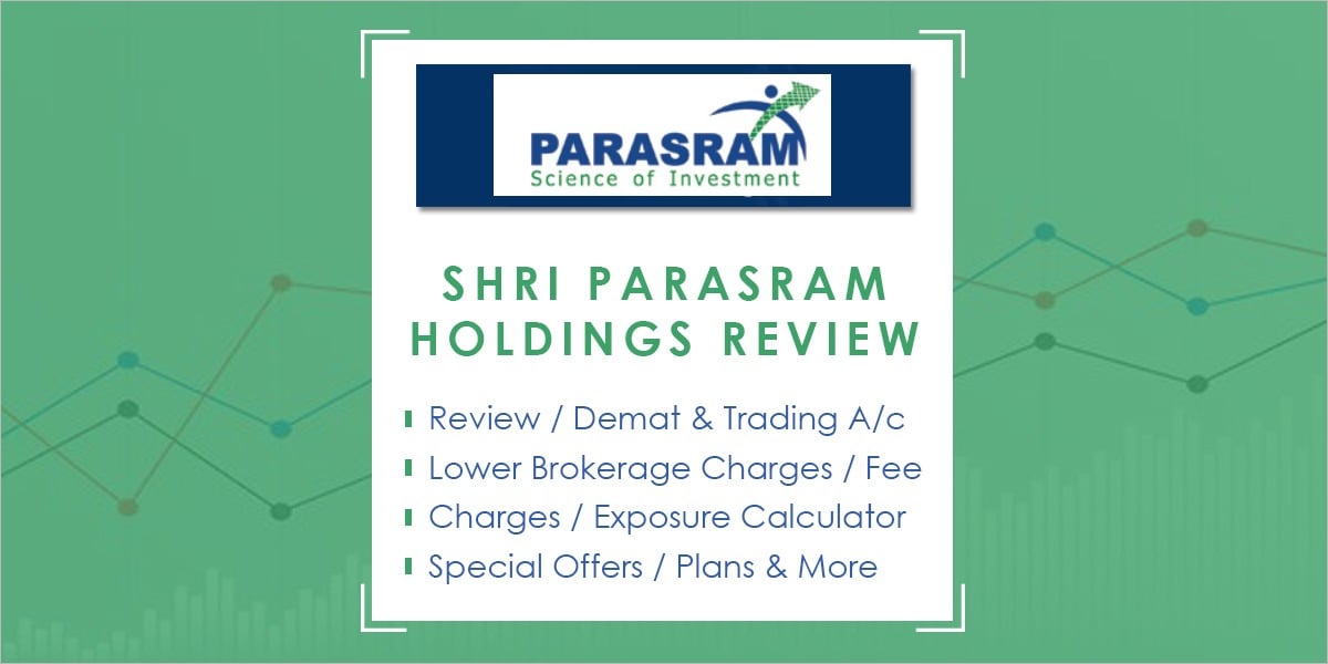 Parasram Holdings Demat Account - Benefits, Account Opening & more